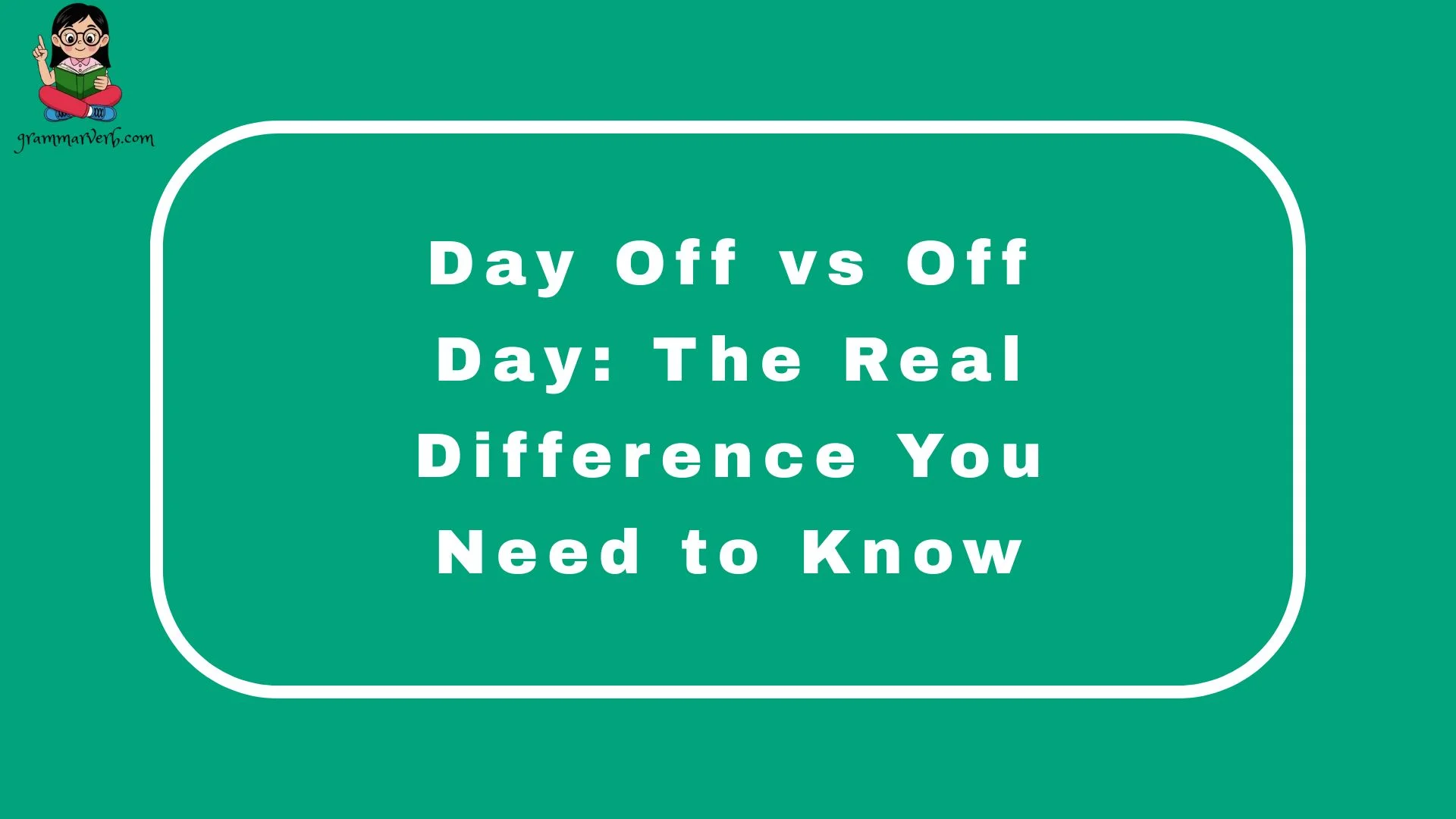 Day Off vs Off Day: The Real Difference You Need to Know